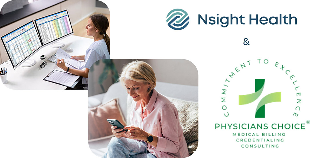 Nsight Health and Physicians Choice® Medical Partner to Empower ...